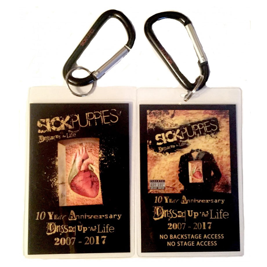 2017 Dressed Up As Life 10TH Anniversary Laminate & Keychain – Sick Puppies